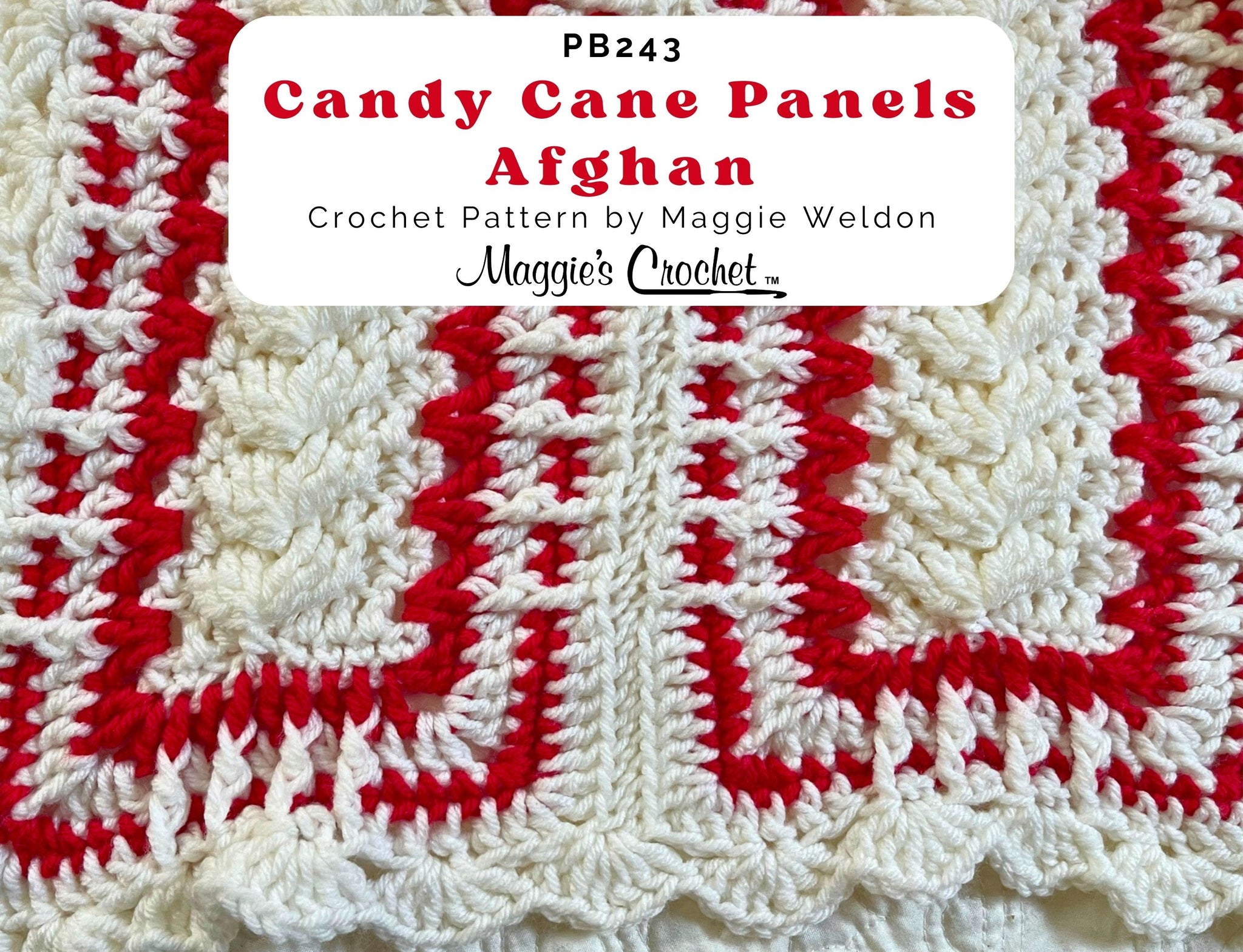 Candy Cane Panels Afghan Crochet Pattern– Maggie's Crochet